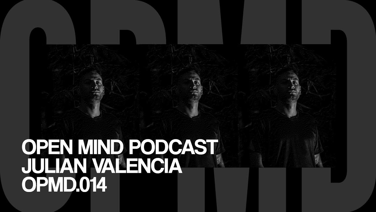 JULIAN VALENCIA / OPMD.014 - YouTube