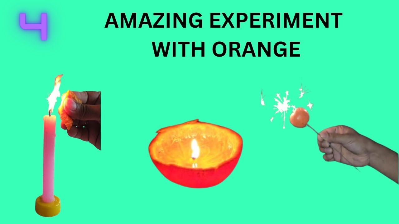 Amazing Experiment with orange - YouTube