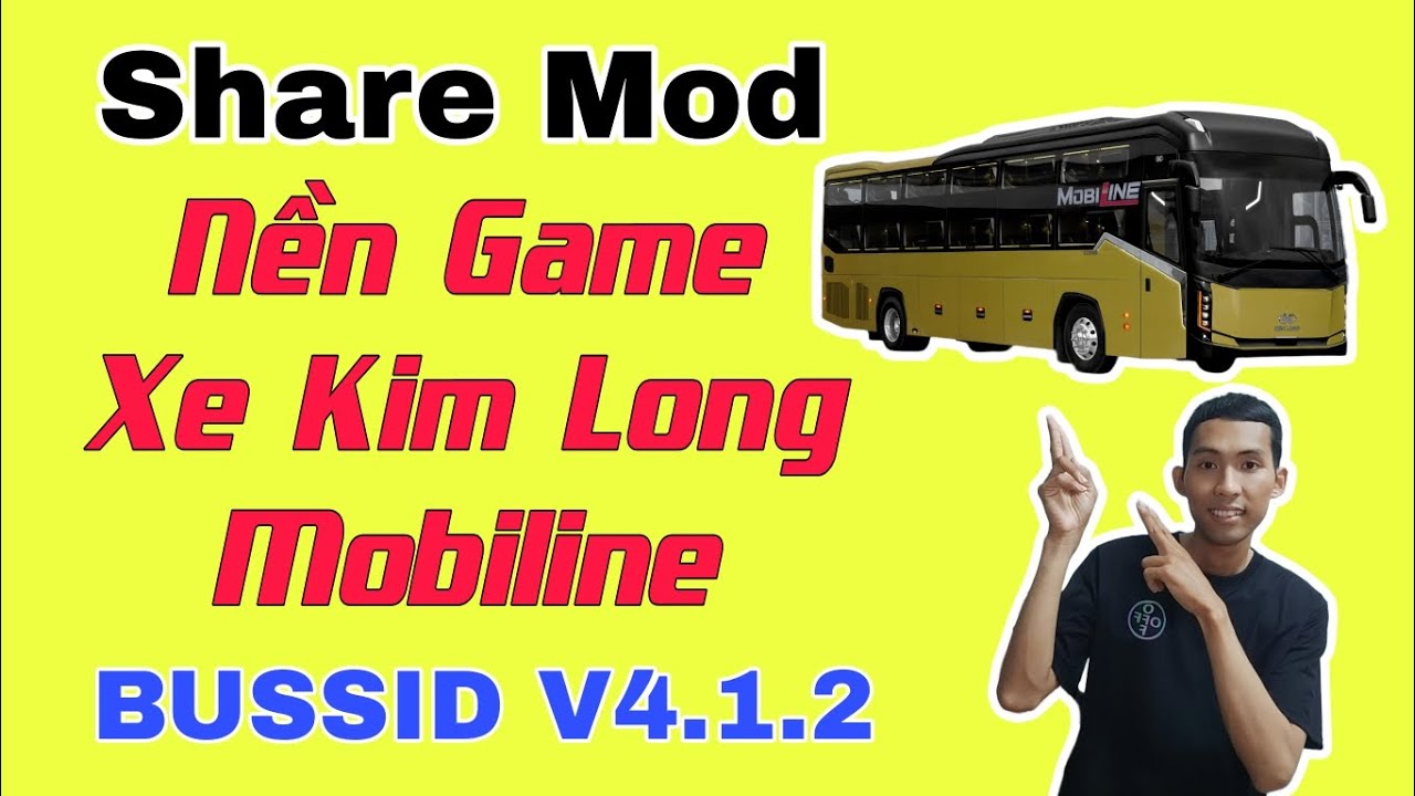 Bus Simulator Indonesia - Share Mod Nền Game Xe Kim Long Mobiline Quá ...