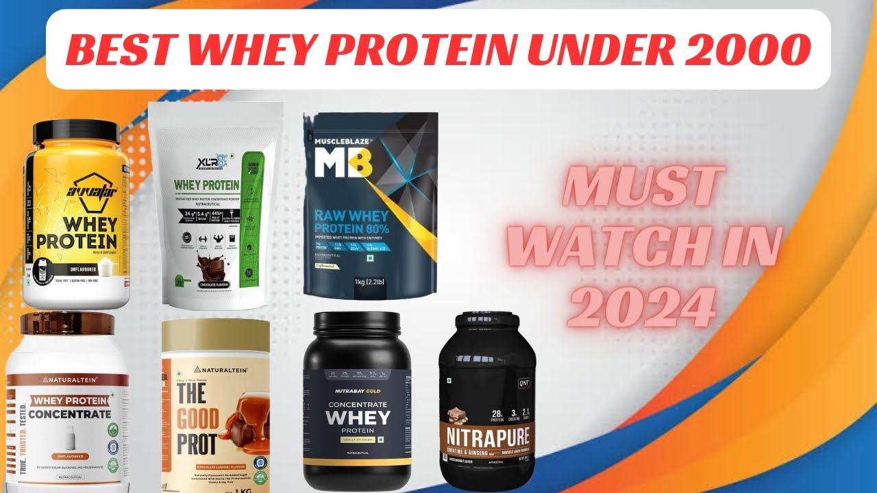 Best whey proteins under 2000 - YouTube