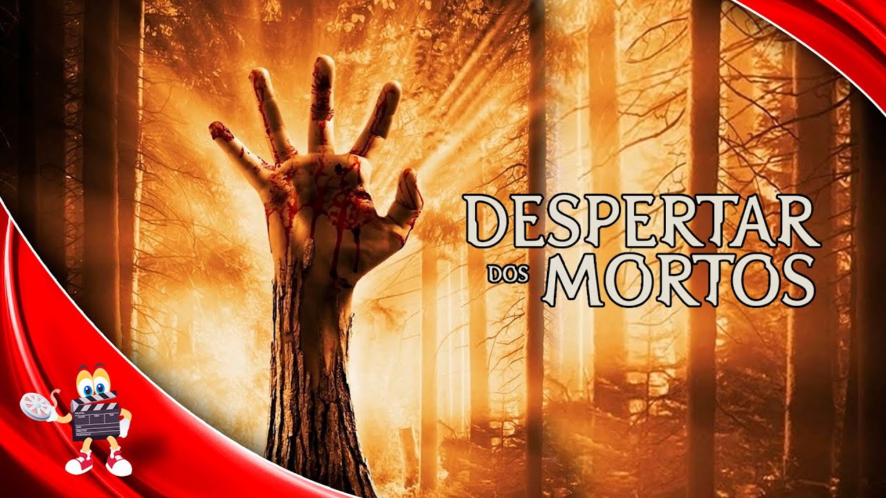 O Despertar Dos Mortos Filme Completo Dublado Filme De Terror Videoflix Youtube