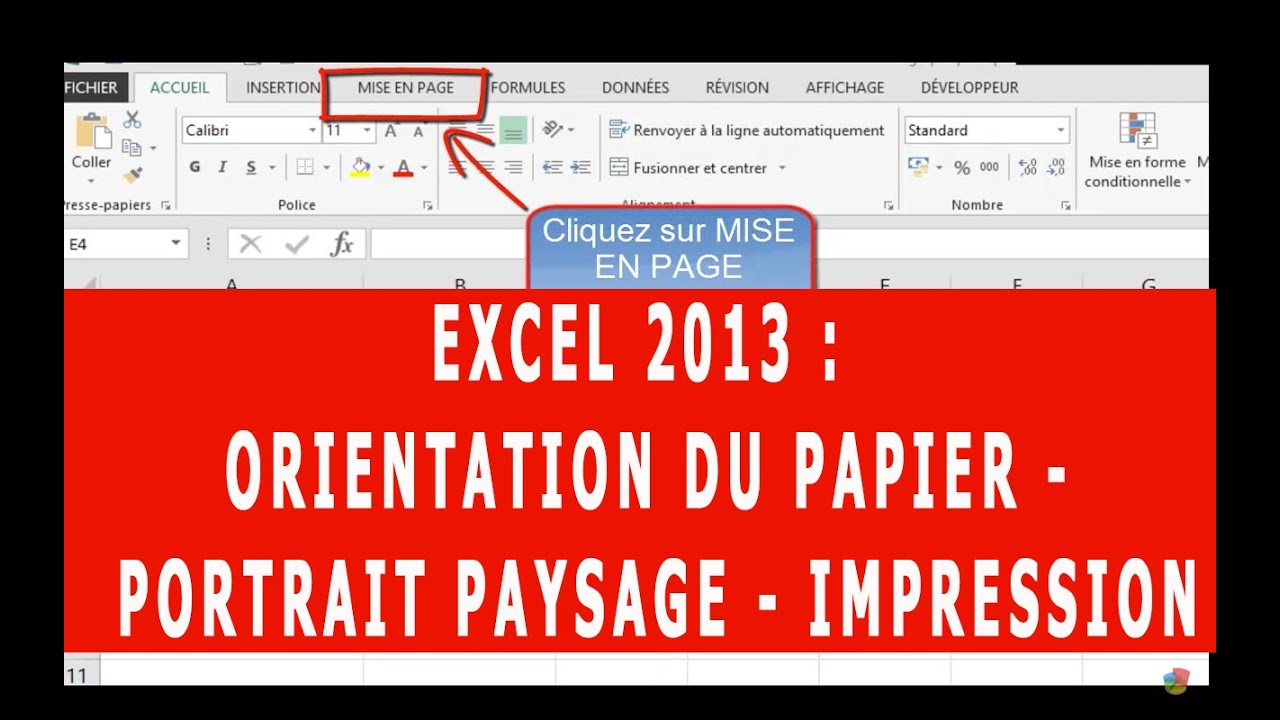 EXCEL 2013 : ORIENTATION DU PAPIER - PORTRAIT PAYSAGE - IMPRESSION ...