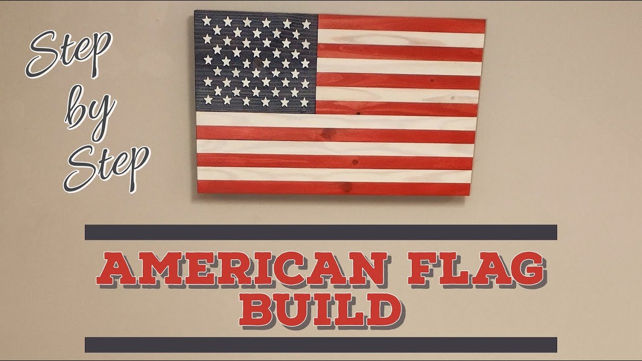 American Flag Build STEP By STEP Woodworking Projects To Sell How To Make A Flag Out Of Wood american-flag-build-step-by-step-woodworking-projects-to-sell-how-to-make-a-flag-out-of-wood