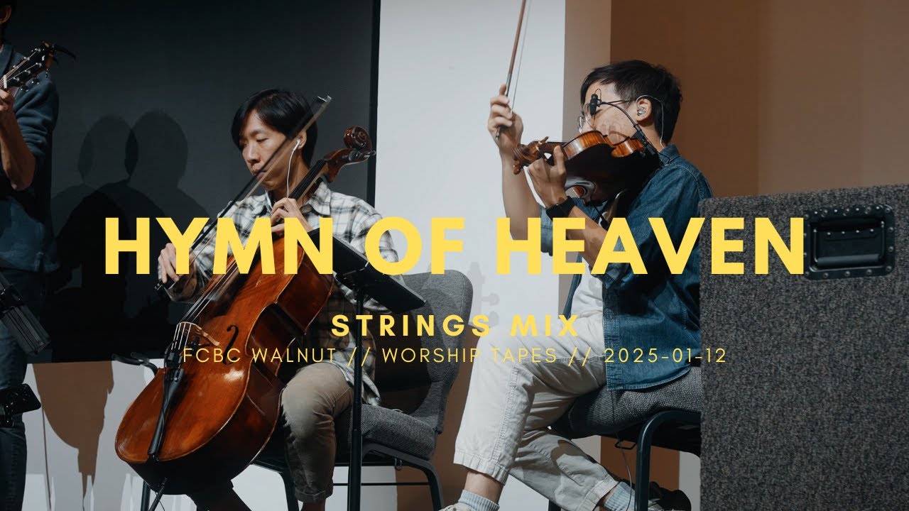 2025.01.12 | Hymn of Heaven (Strings Mix) - YouTube