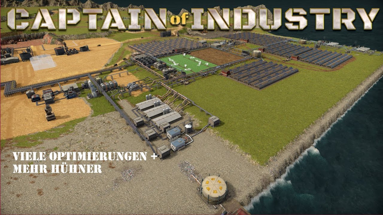 Captain of Industry, Deutsch/Ger, S01,#50 viele Optimierungen und mehr ...