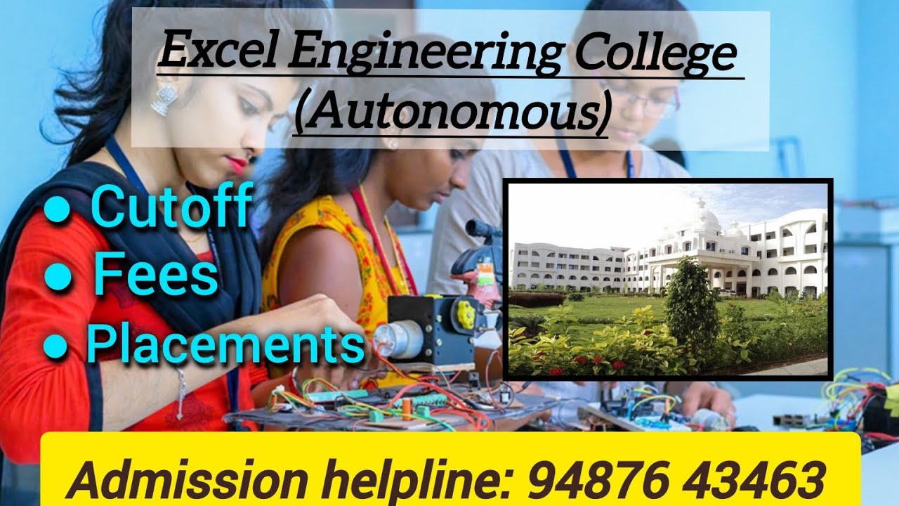 Excel Engineering College - Cutoff|Fees |Placements |#excel # ...
