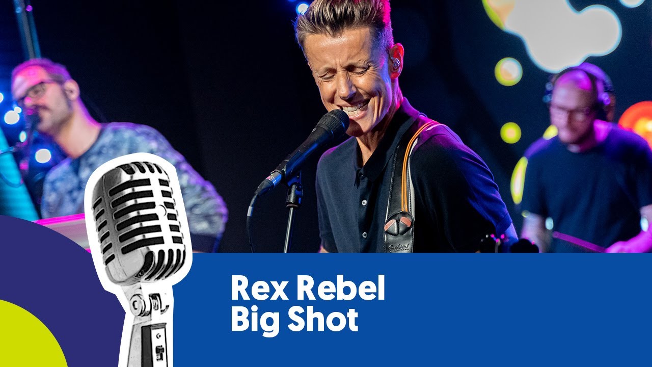 Live bij Joe: Rex Rebel - Big Shot - YouTube