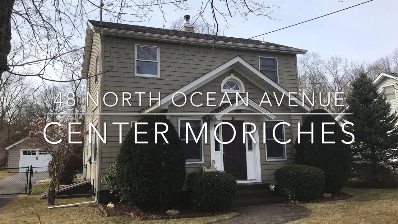 48 North Ocean Avenue, Center Moriches - YouTube