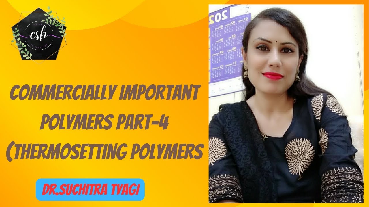 COMMERCIALLY IMPORTANT POLYMERS PART - 4 (THERMOSETTING POLYMERS) - YouTube