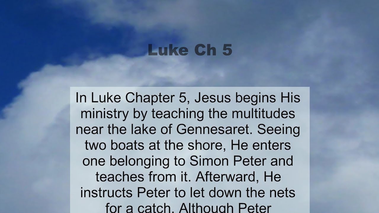 Luke Chapter 5 summary and read together - YouTube