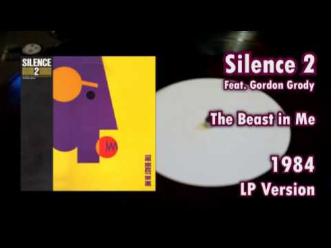 Silence 2 Feat. Gordon Grody - The Beast in Me (LP Version) - YouTube
