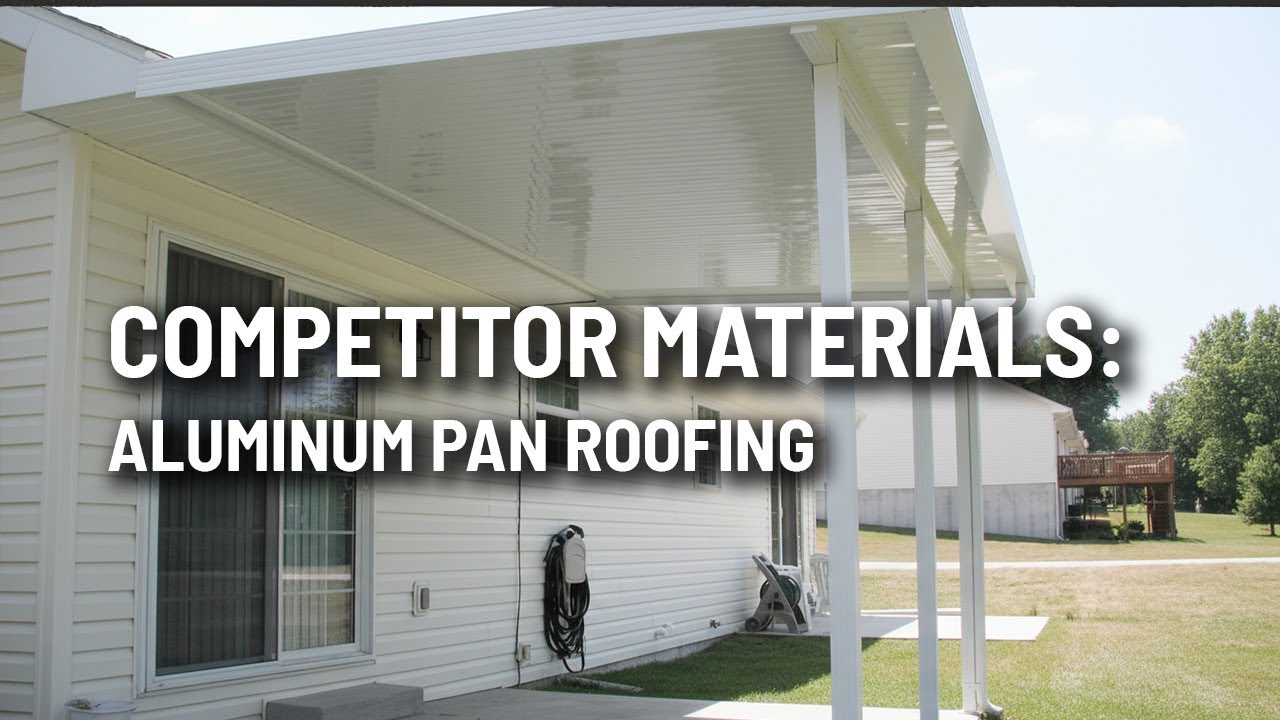 Aluminum Pan Roofing Explained | Why Cheaper Patios Can Cost More in ...