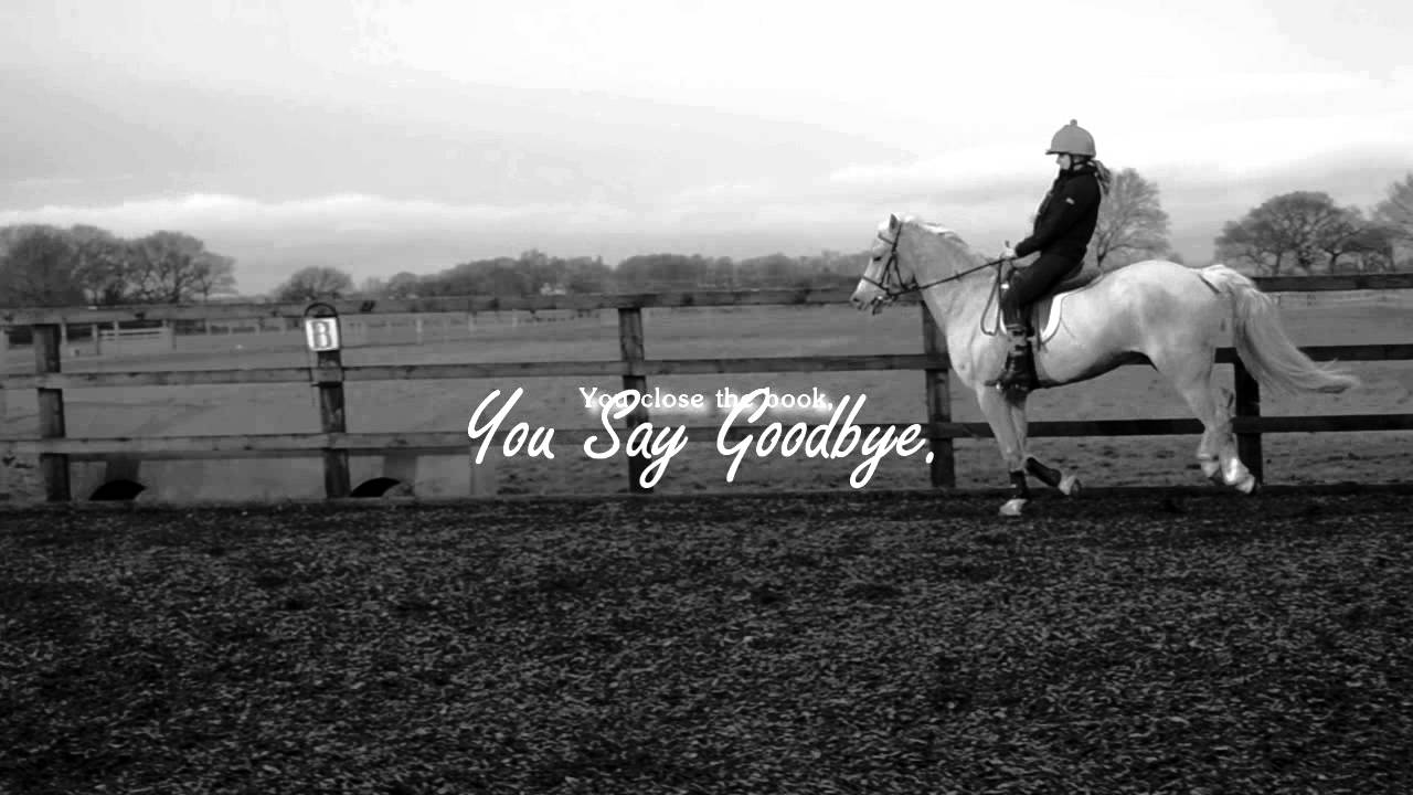 Eventually Everything Ends; Goodbye - YouTube