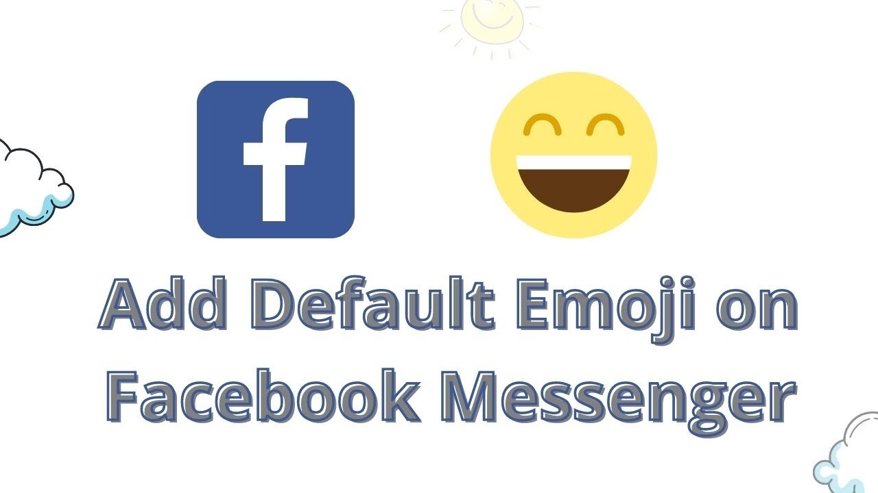 How To change default emoji in Facebook messenger - YouTube
