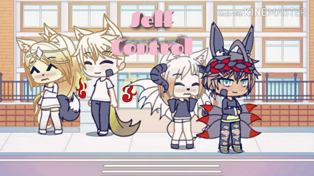Self Control {Gacha Life Gmv} - YouTube