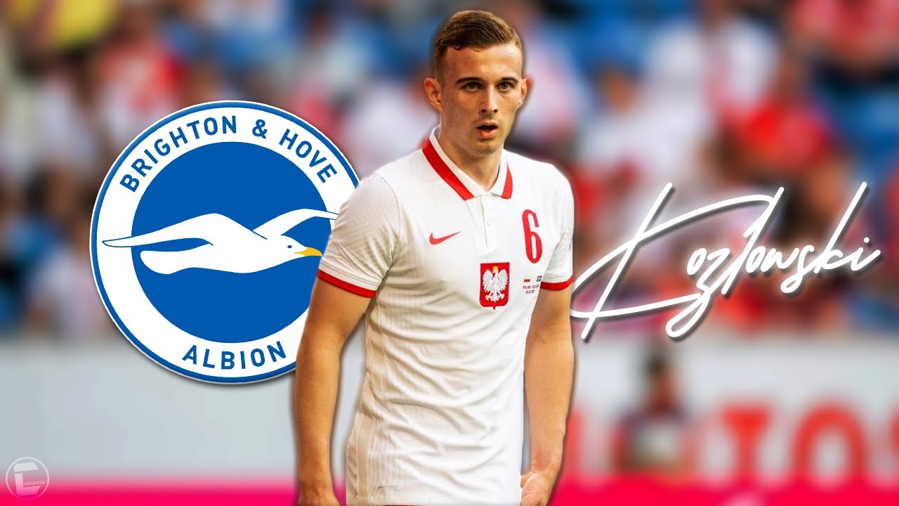 KACPER KOZLOWSKI • Welcome to Brighton?! • Fantastic Skills, Goals ...
