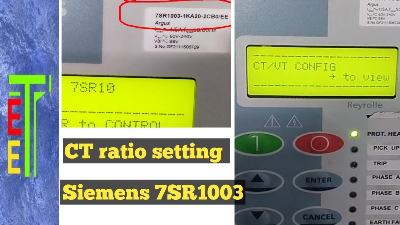 How to set ct ratio in Siemens 7SR1003 relay - YouTube
