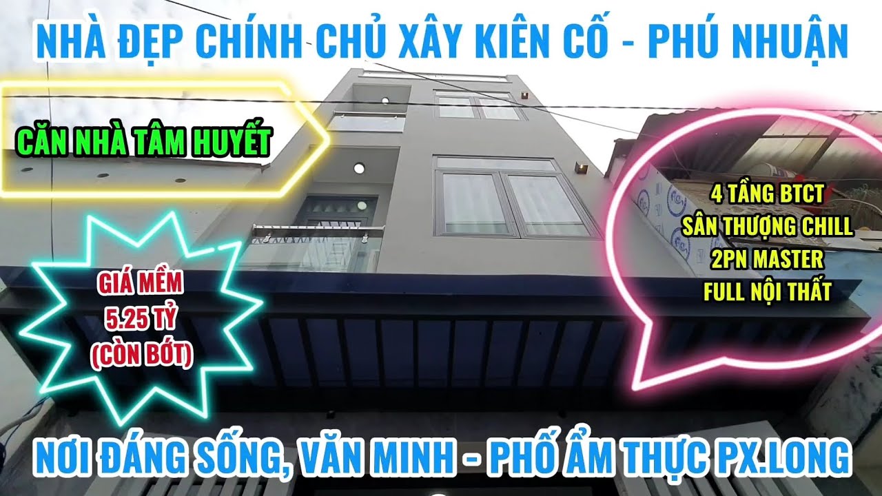 🏠 NHÀ CHÍNH CHỦ XÂY DỰNG KIÊN CỐ - NGAY PHỐ ẨM THỰC PHAN XÍCH LONG, PHÚ ...