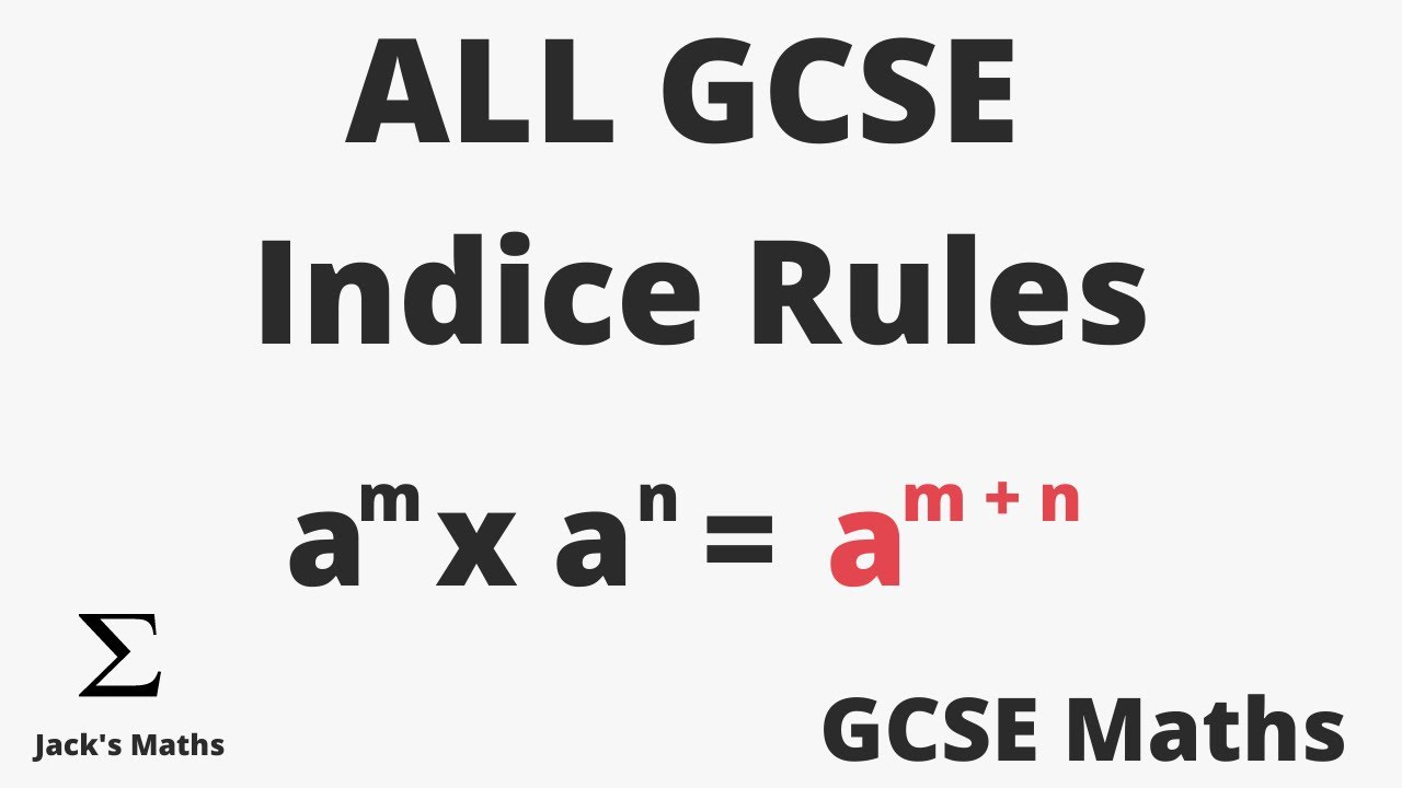 EVERYTHING about indices you need to know for Maths GCSE | Maths GCSE ...