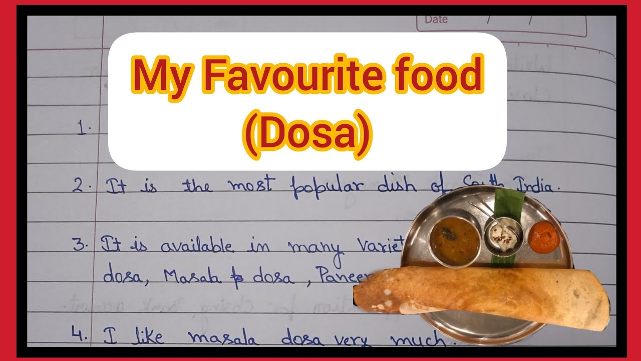 10 Lines on My Favourite food Dosa|| 10 Lines on Dosa|| Easy Essay on ...