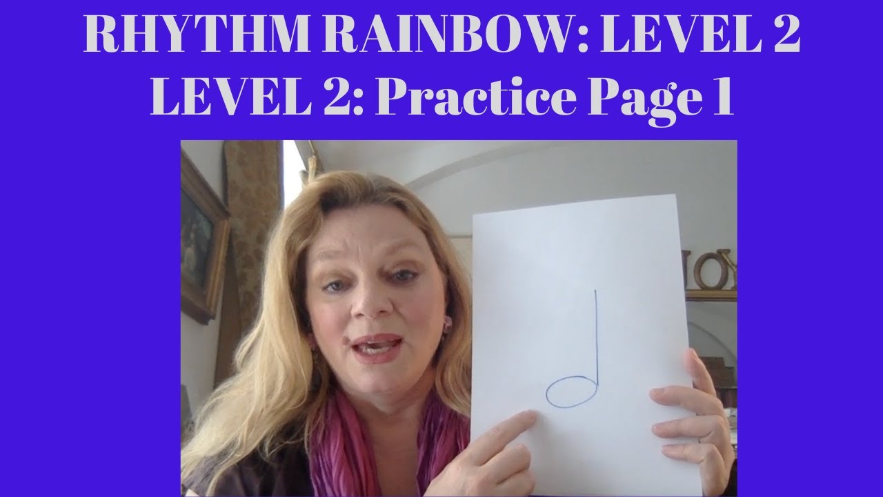 RHYTHM RAINBOW - Level 2: Practice Page 1 - YouTube