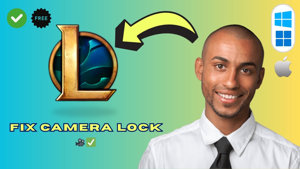 How to Fix Camera Lock in League of Legends (Quick & Easy 2025) - YouTube