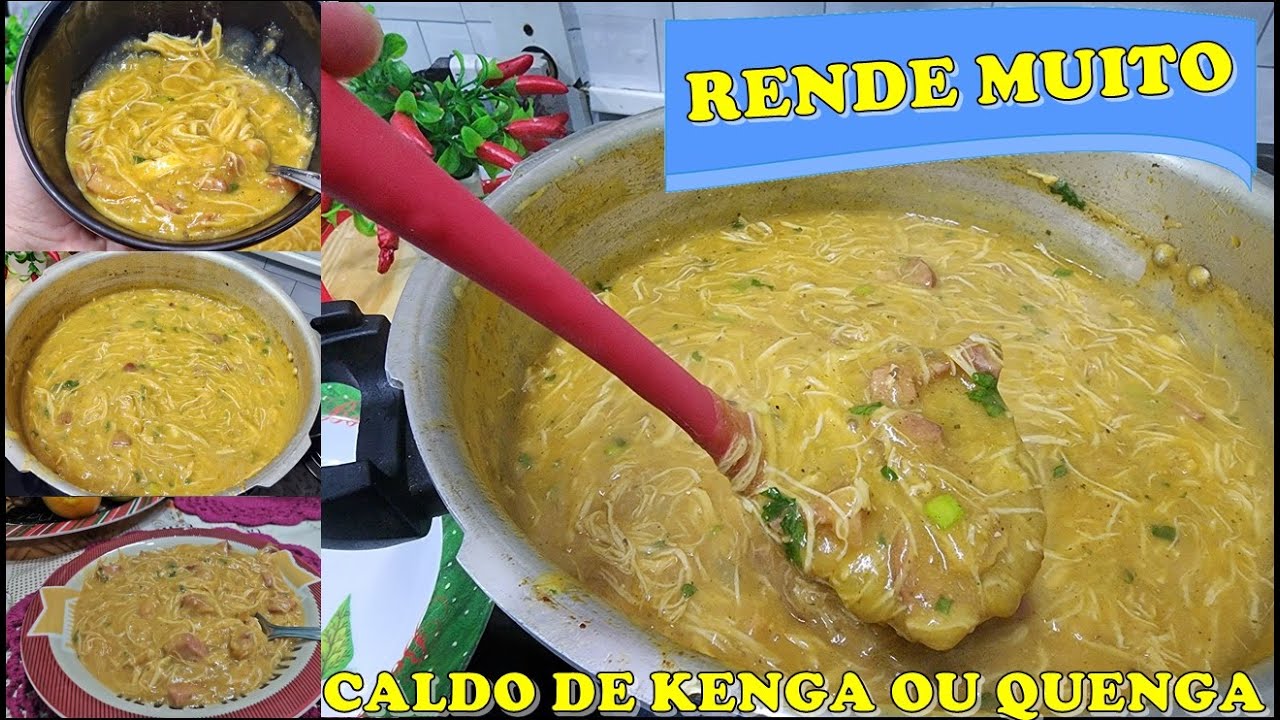 CALDO DE KENGA OU QUENGA - DELICIOSA QUE VAI AQUECER NOS DIAS FRIOS ...