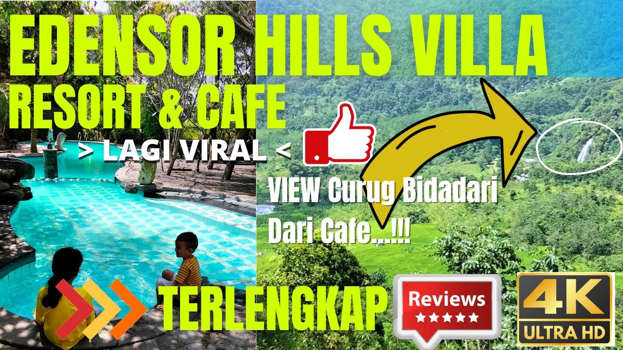 🔴LAGI VIRAL | EDENSOR HILLS VILLA RESORT & CAFE TERBARU DI SENTUL ...