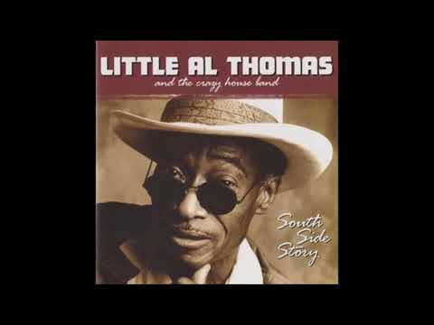 LITTLE AL THOMAS (Chicago, Illinois, U.S.A) - Bad Luck Baby - YouTube