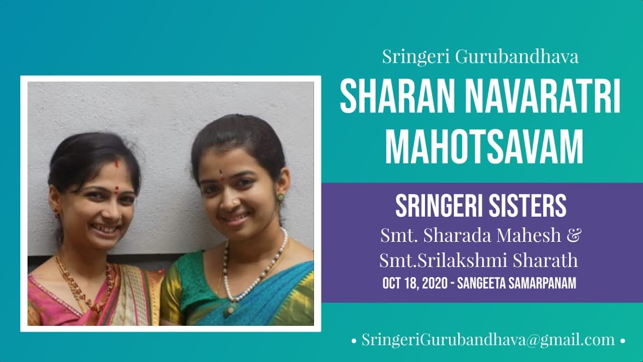 SHARAN NAVARATRI - 2020 - Sringeri Sisters - YouTube