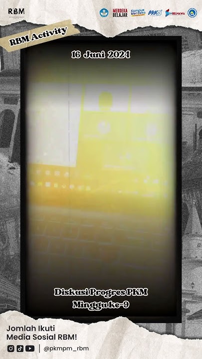 RBM ACTIVITY-DISKUSI PROGRES PKM MINGGU KE-9 #pkm #pkmpendanaan2024 #pkm2024 - YouTube