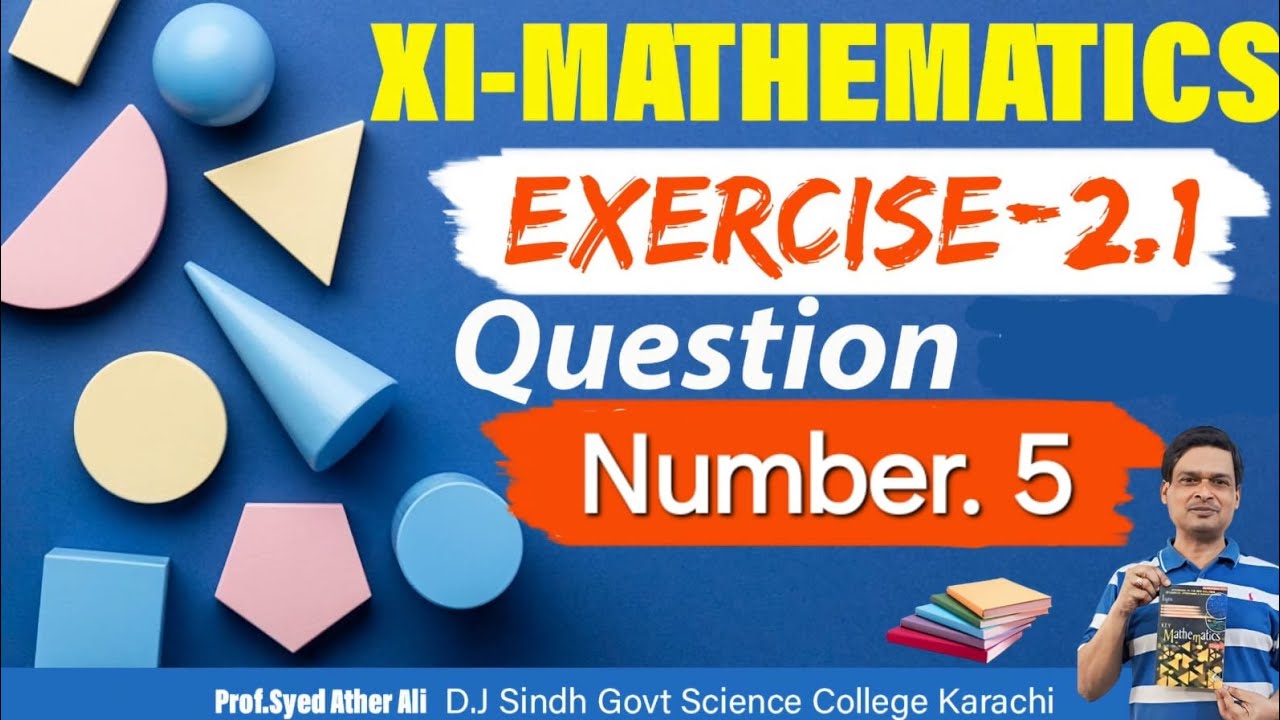 First year Mathematics Ex.2.1 question no.5 - YouTube