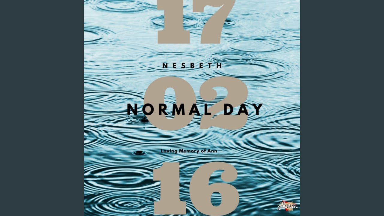 Normal Day - YouTube