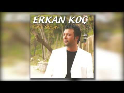 Erkan Koç - Gene Ben Yandım