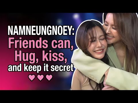 Namneungnoey: Friends Can Hug,kiss like Parents. What? #namneungnoey #glthai 