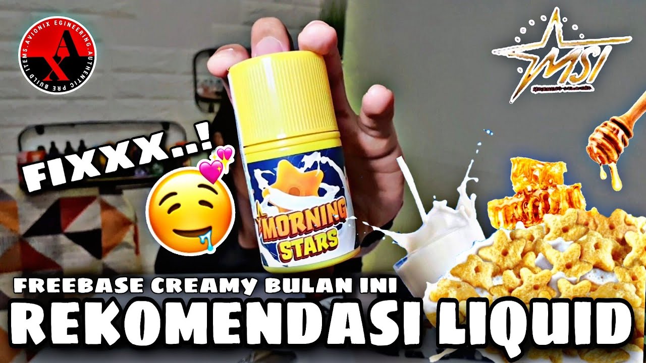 REKOMENDASI LIQUID BULAN INI MORNING STARS by MSI - YouTube