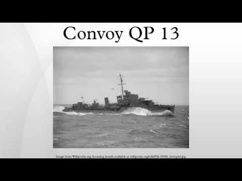 Convoy QP 13 - YouTube