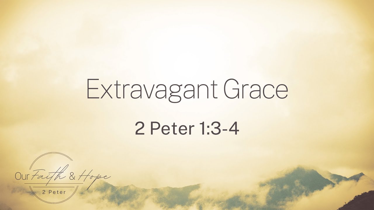 God's Extravagant Grace - YouTube