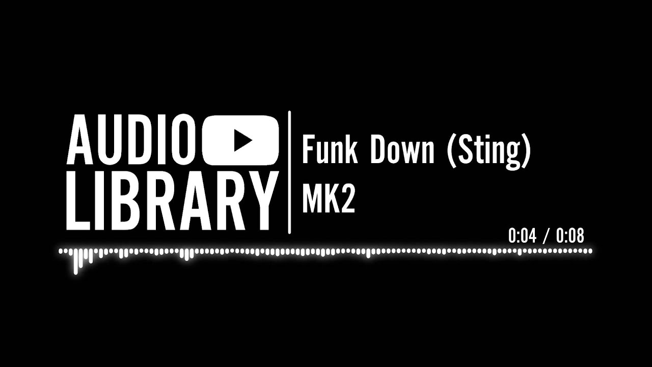 Funk Down (Sting) - MK2 | Music for intros - YouTube