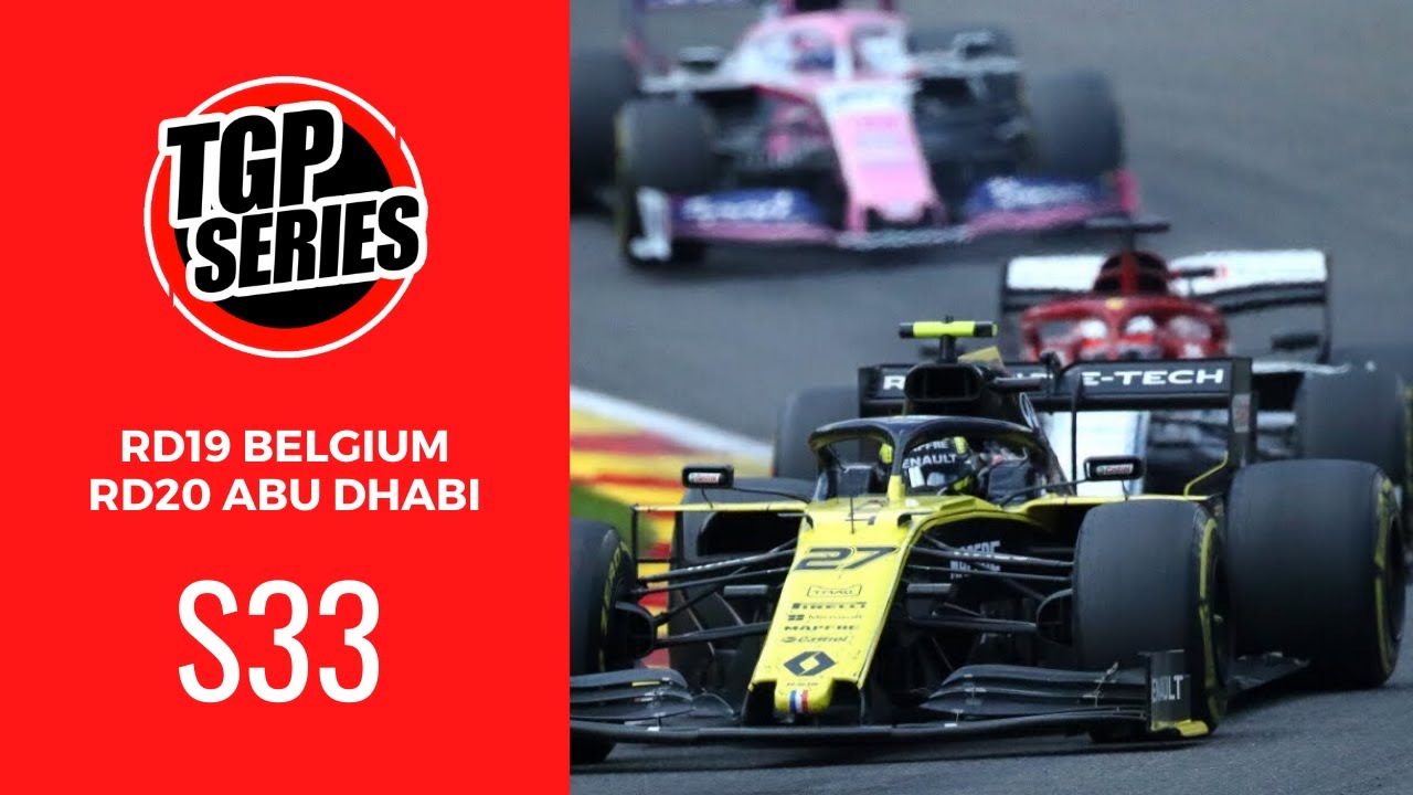 #TGP1 Season 33 || Rounds 19 & 20 || Belgium & Abu Dhabi - YouTube