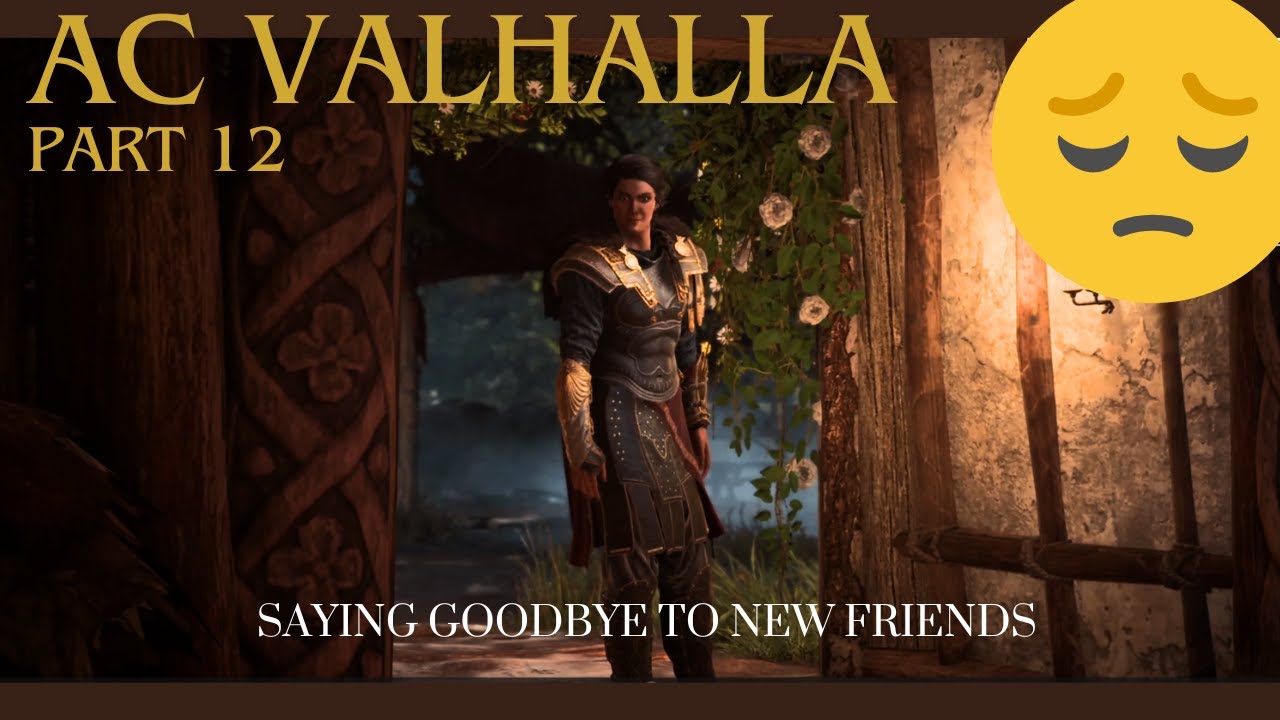 Live Stream: Assassin's Creed: Valhalla, Part 12, Saying Goodbye to New ...