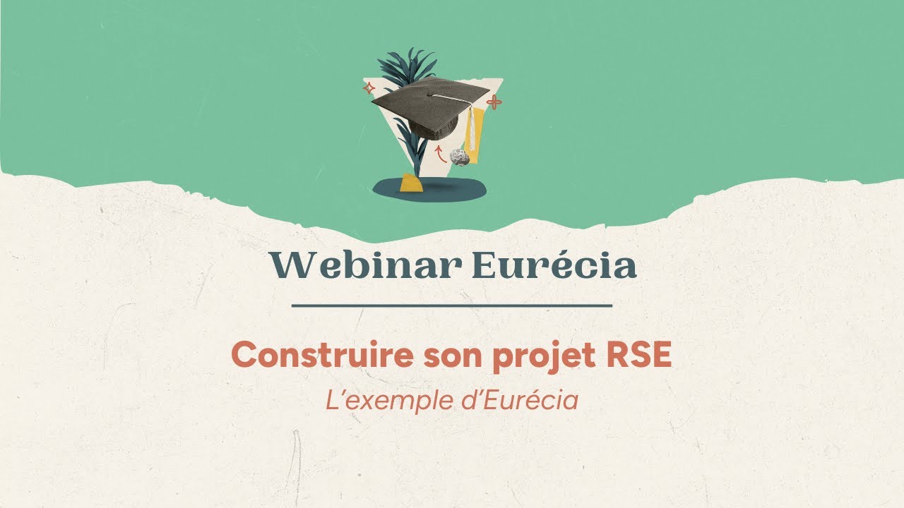 Comment construire son projet RSE l'exemple Eurécia - YouTube