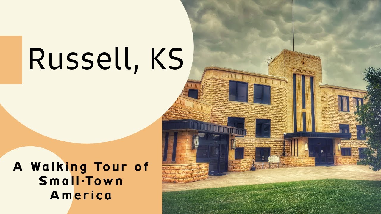 Russell, KS: A Walking Tour of Small-Town America - YouTube