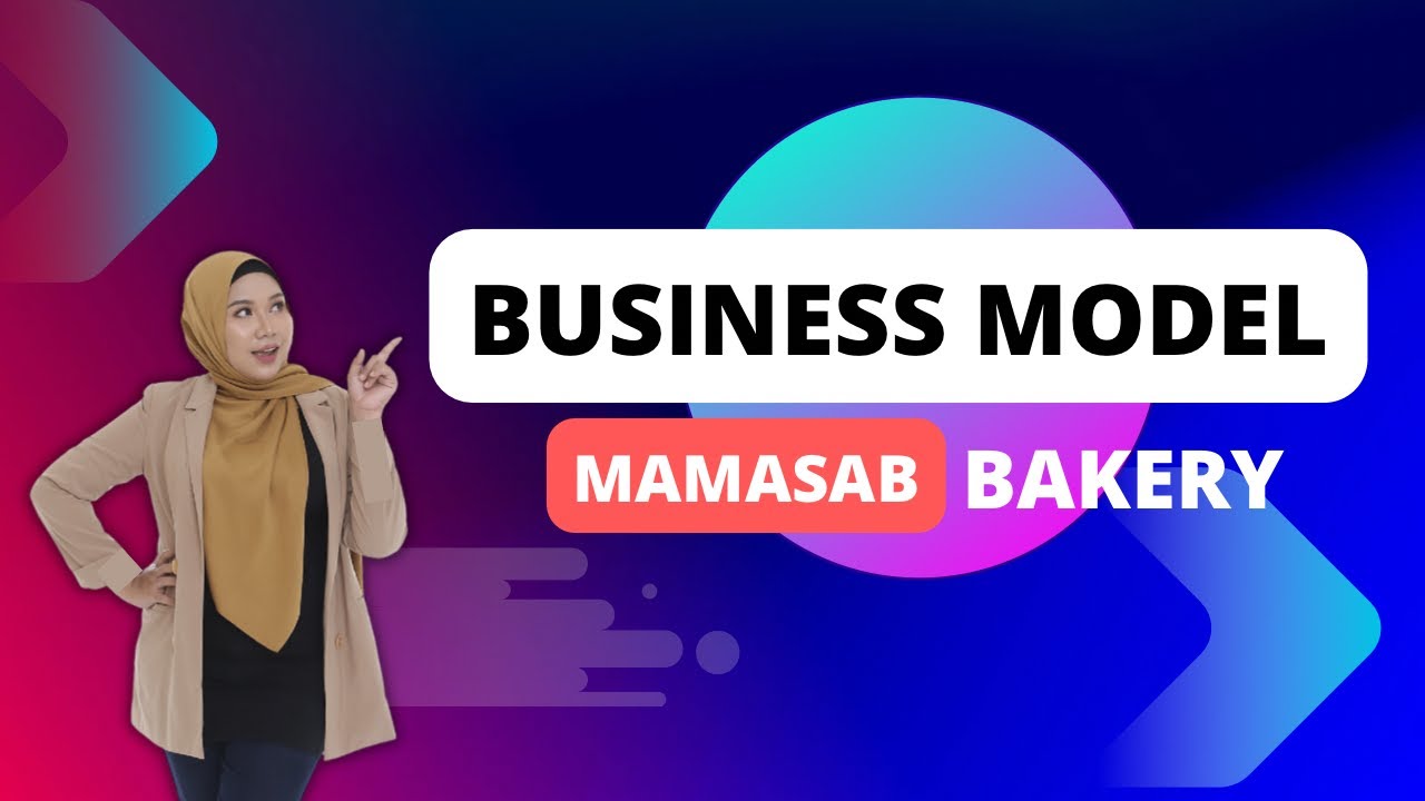 Business Model Mamasab Bakery - YouTube