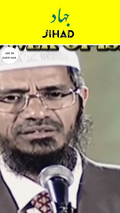 Correct Meaning Of Jihad In Islam By Dr Zakir Naik | #drzakirnaik #jihad #islam #shorts - YouTube