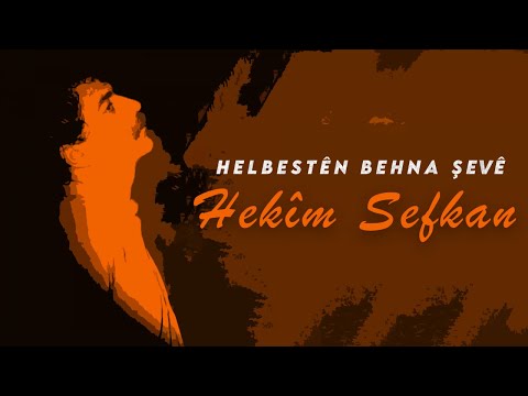 Hekîm Sefkan - Bedewo