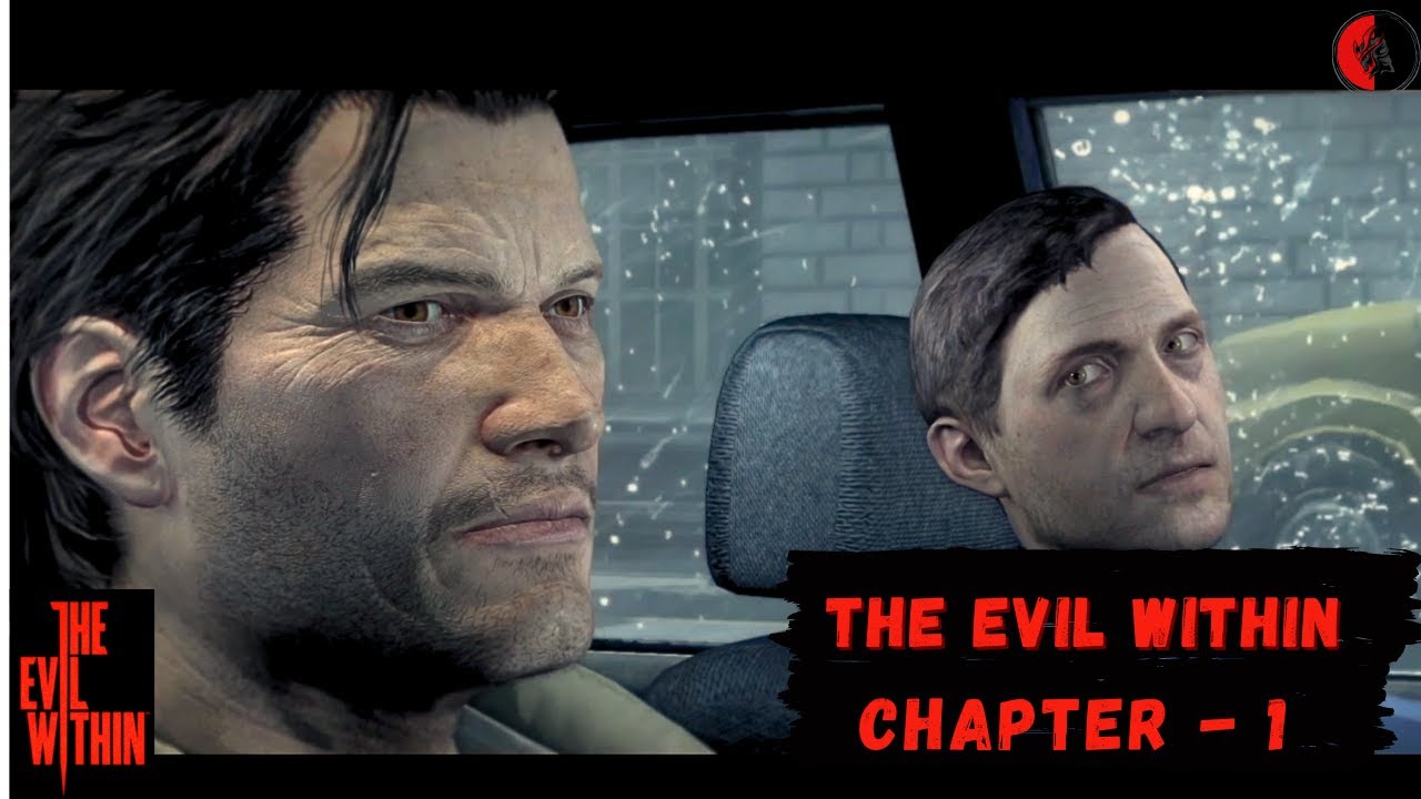 The Evil Within (Chapter - 1) Surviving the Horrors #TheEvilWithin # ...