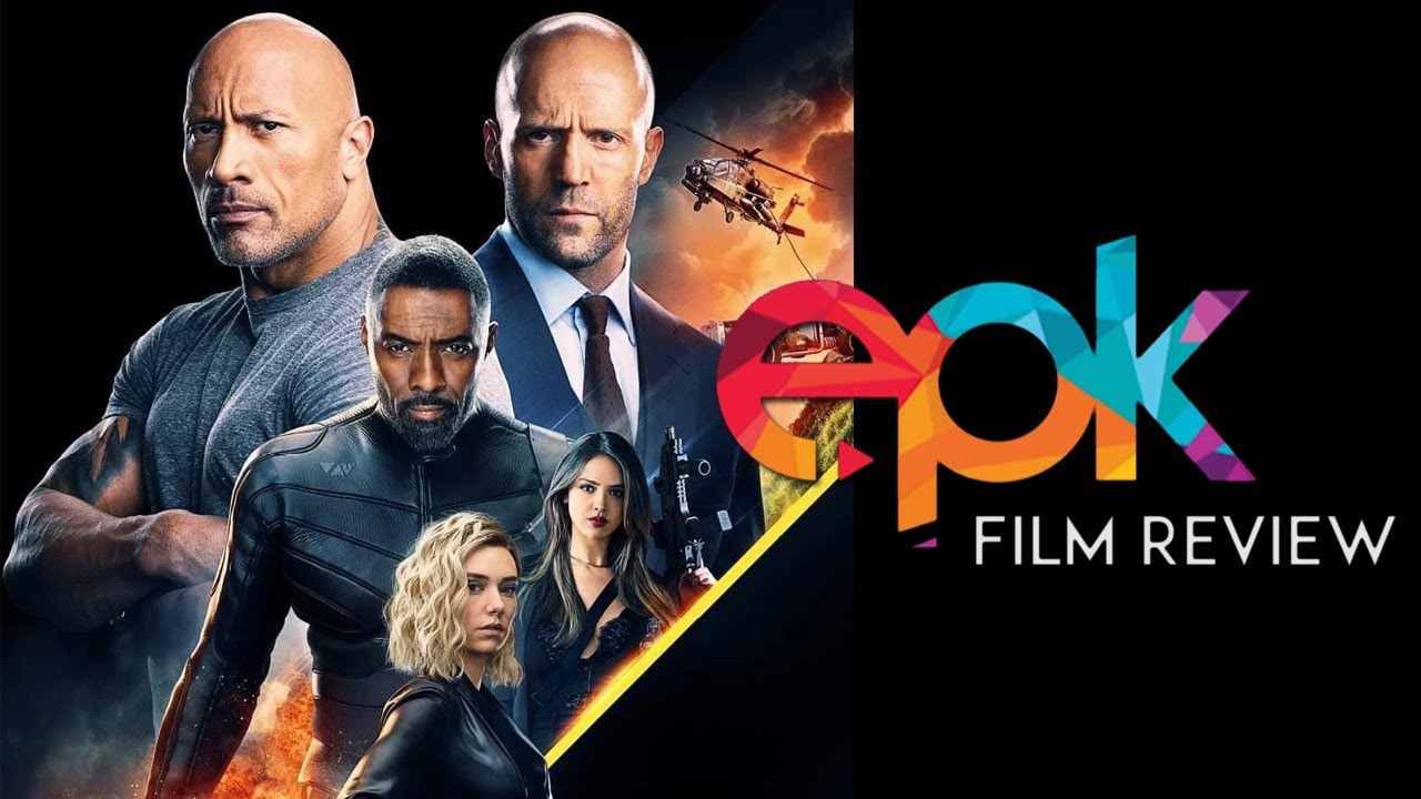 Epk Review of Hollywood Film Hobbs & Shaw | Dwayne Johnson | Jason ...