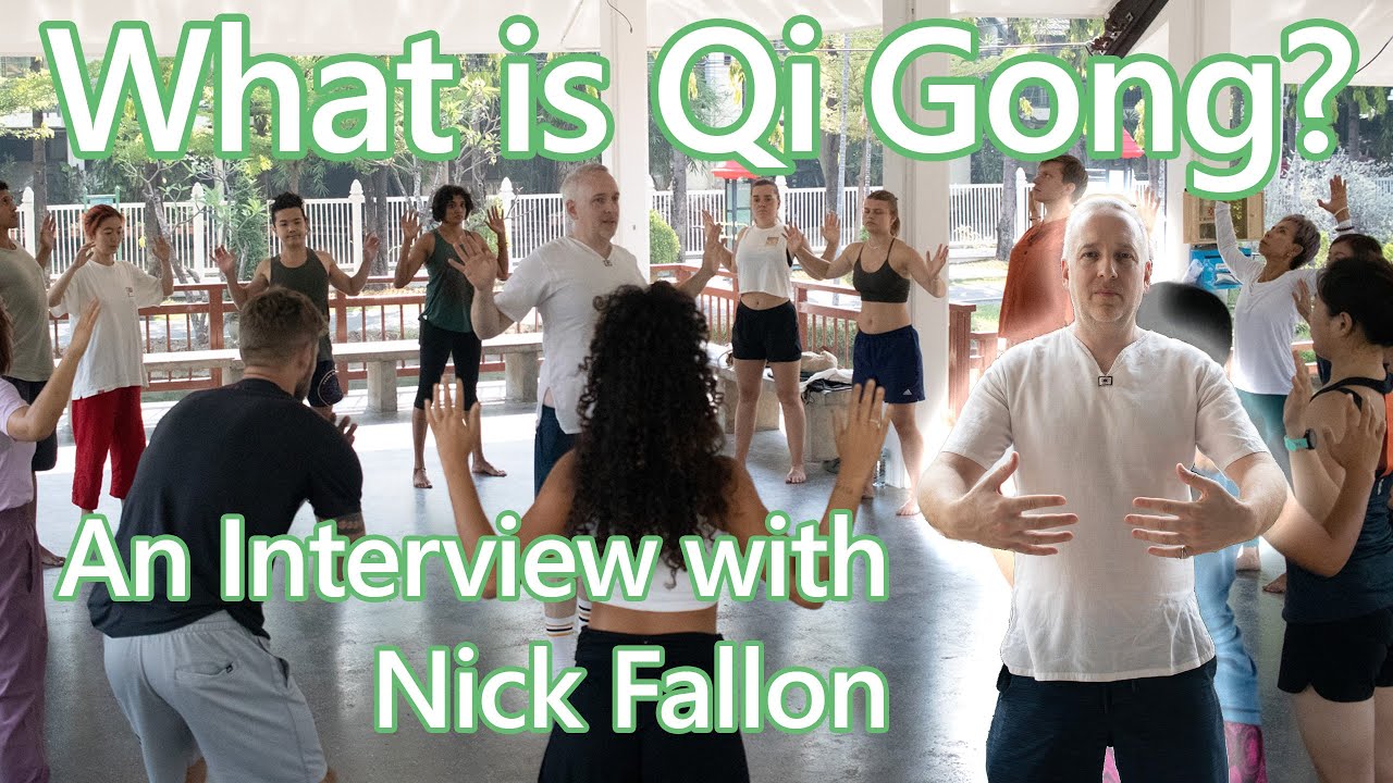 What is Qigong?--An interview with Nick Fallon - YouTube