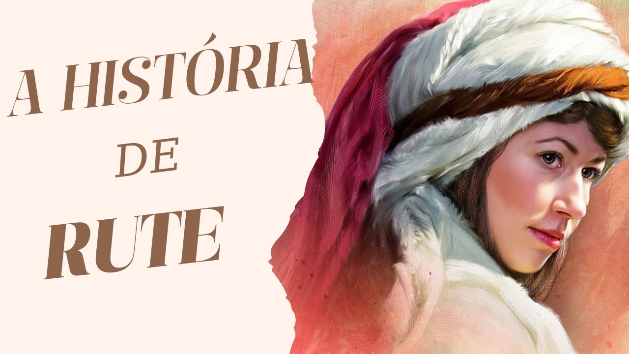 RUTE UMA HISTÓRIA MARAVILHOSA - YouTube